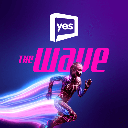 The Wave Campaign - Yes | First to 5G